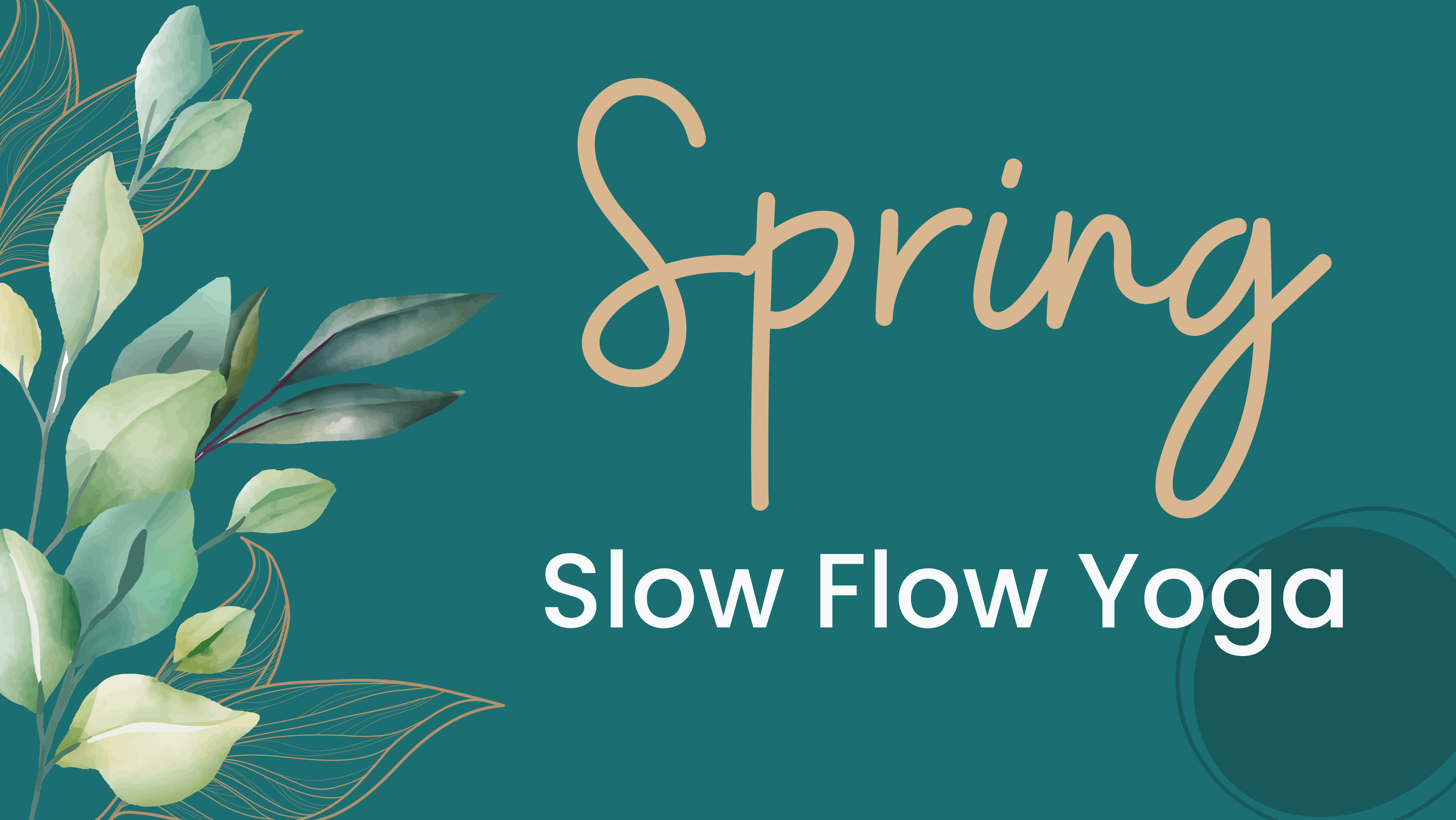 Spring Slow Flow Yoga | Auburn Public Library